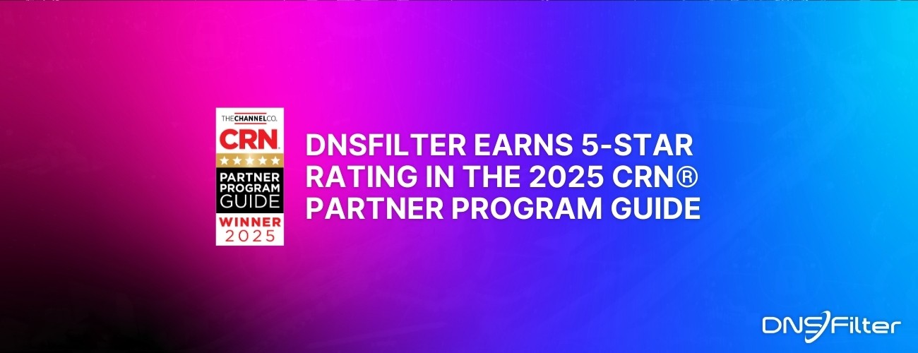 5-Star Rating in the 2025 CRN® Partner Program Guide | DNSFilter